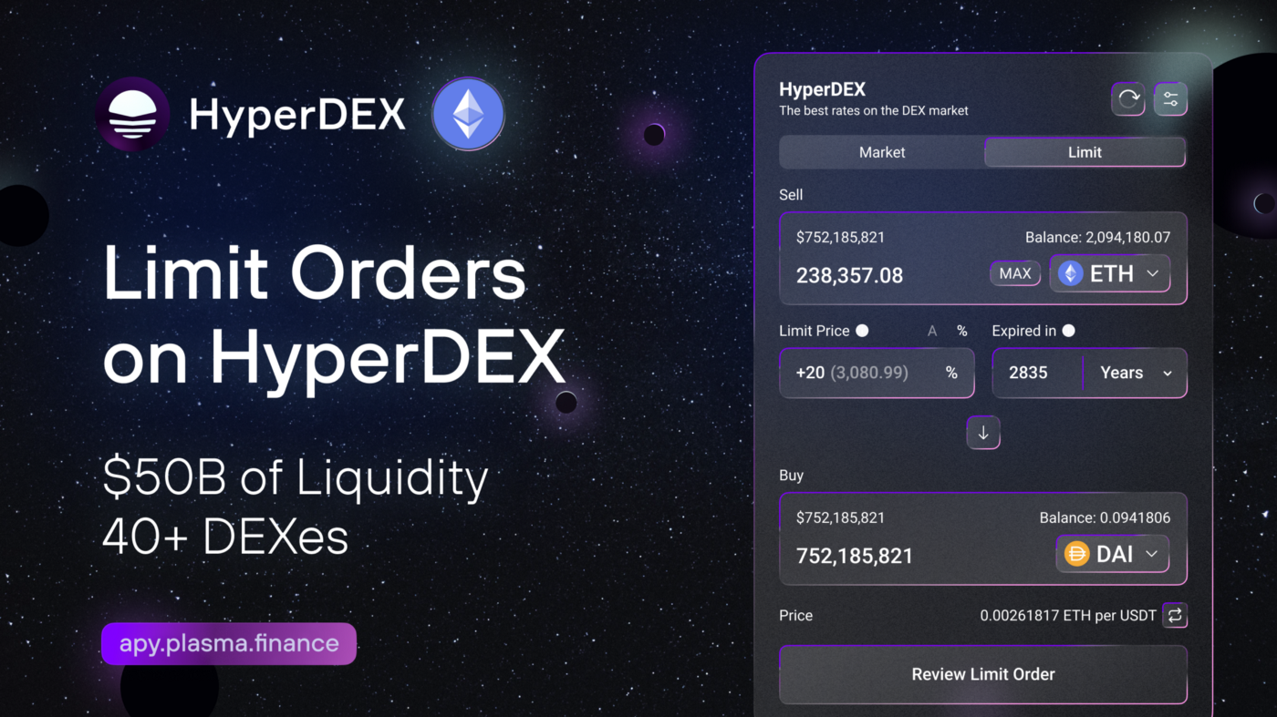 PlasmaPay ra mắt tính năng limit order mới trên HyperDex