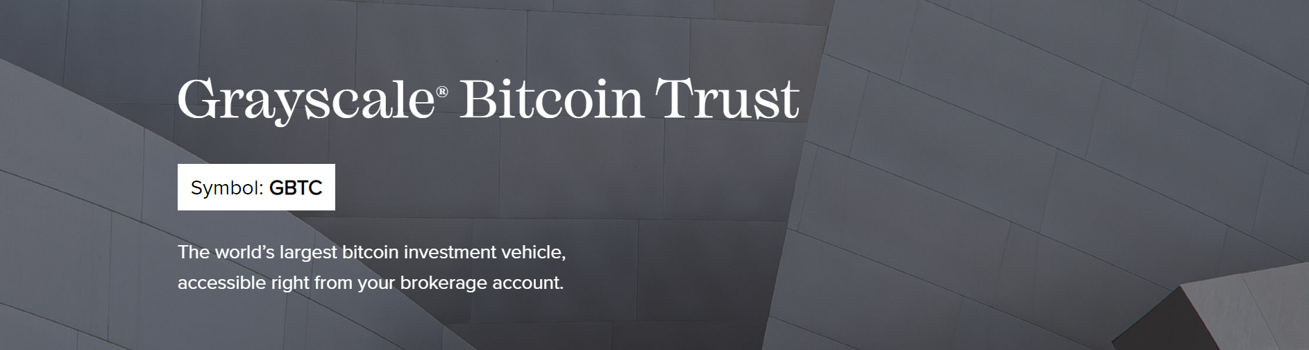 GBTC là gì? Grayscale Bitcoin Trust là gì?